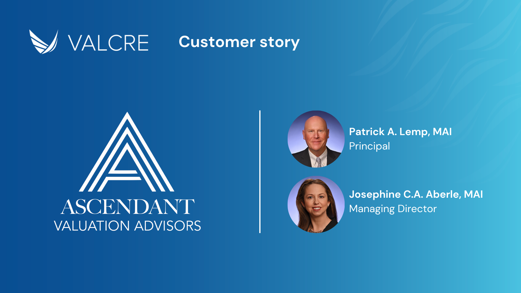 Ascendant Valuation Advisors chooses Valcre as it returns to ...