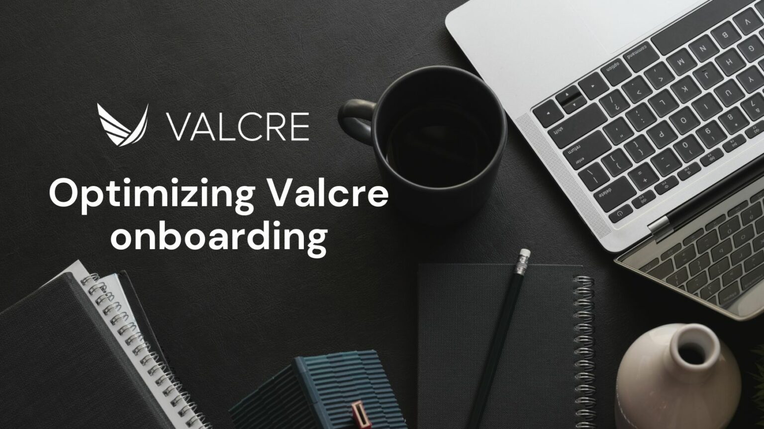 Portland CS MeetUp: Optimizing Valcre onboarding for maximum success ...