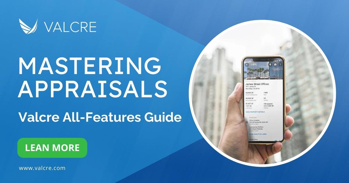 All Features Guide - Valcre Appraisal Software